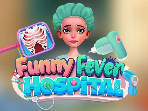 Funny Fever Hospital | Ecaps Games - Best Play H5 Free Games